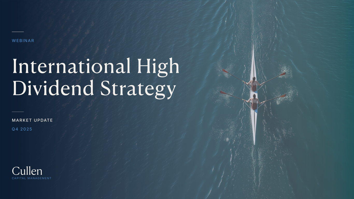 Q4 2025 International High Dividend Strategy Update | Cullen Funds